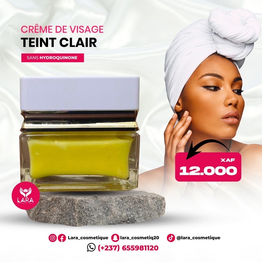 crème visage teint clair • 12,500CFA • Lara cosmétique - Shoppy MarketSpace